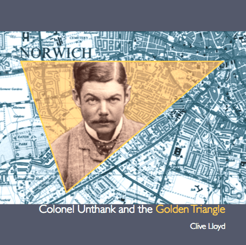 Unthank Book #1 | COLONEL UNTHANK'S NORWICH
